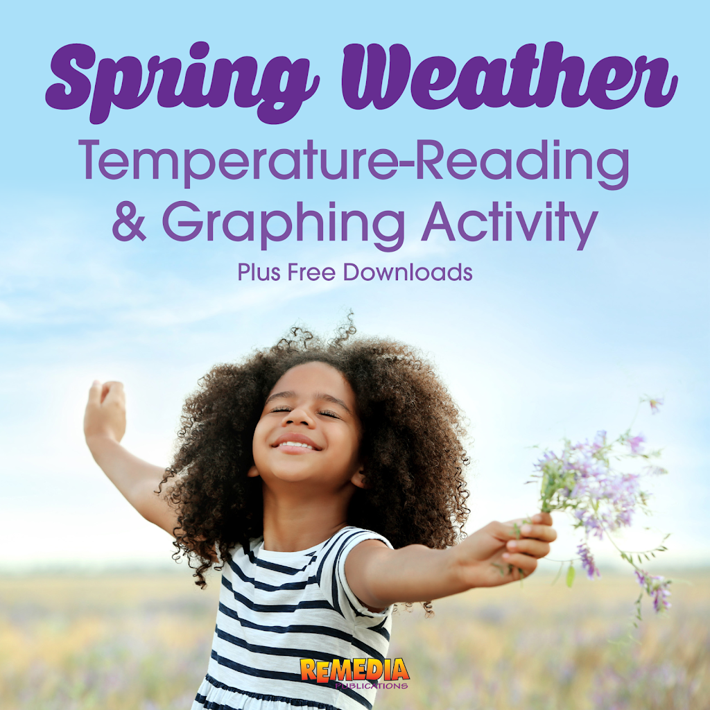 Spring Weather: Temperature-Reading & Graphing Activity - Remedia ...