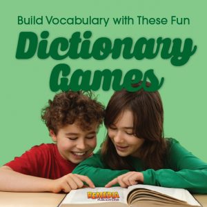 3 Fun Dictionary Games to Build Vocabulary - Remedia Publication