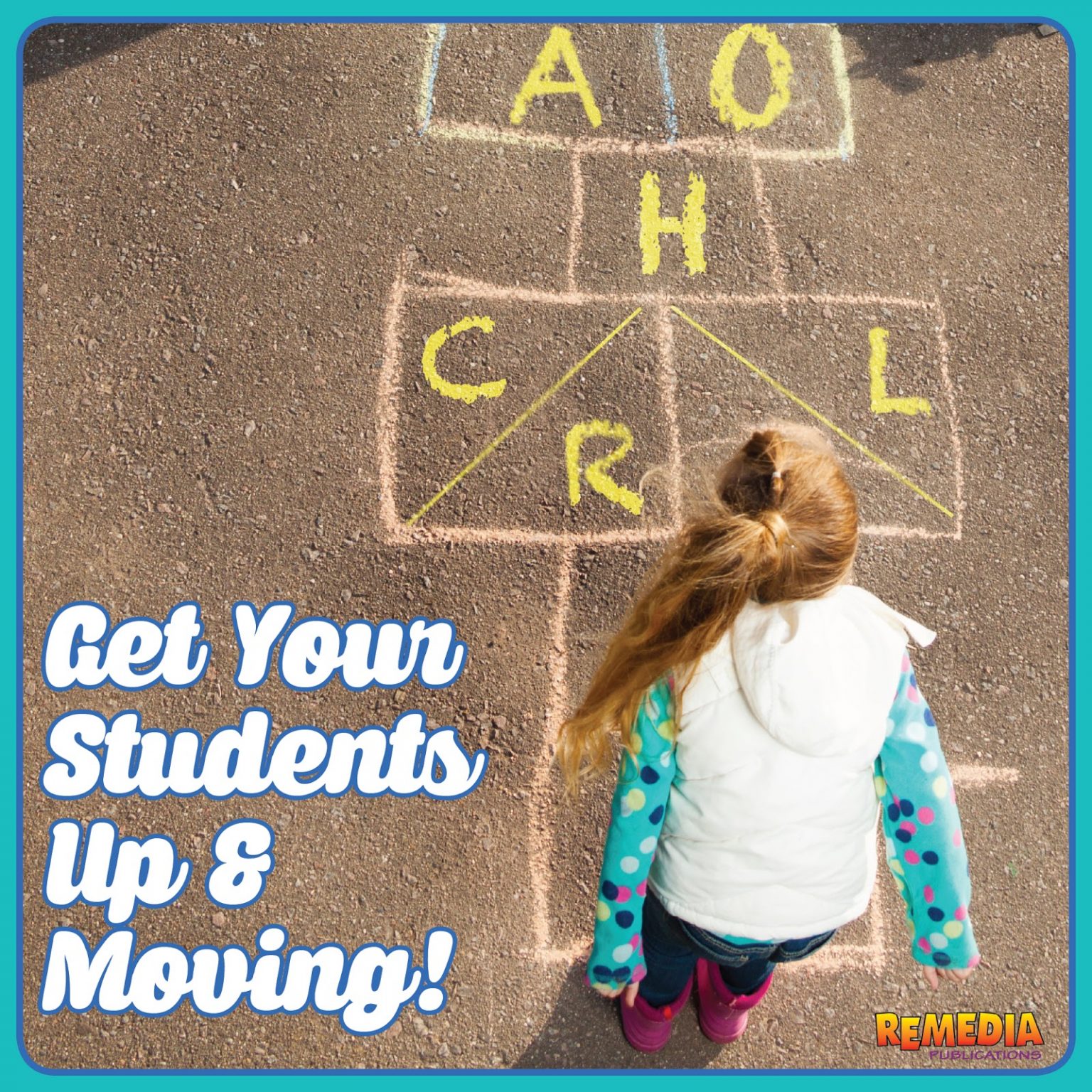 Get Your Class Up & Moving with these Fun Activities - Remedia Publication